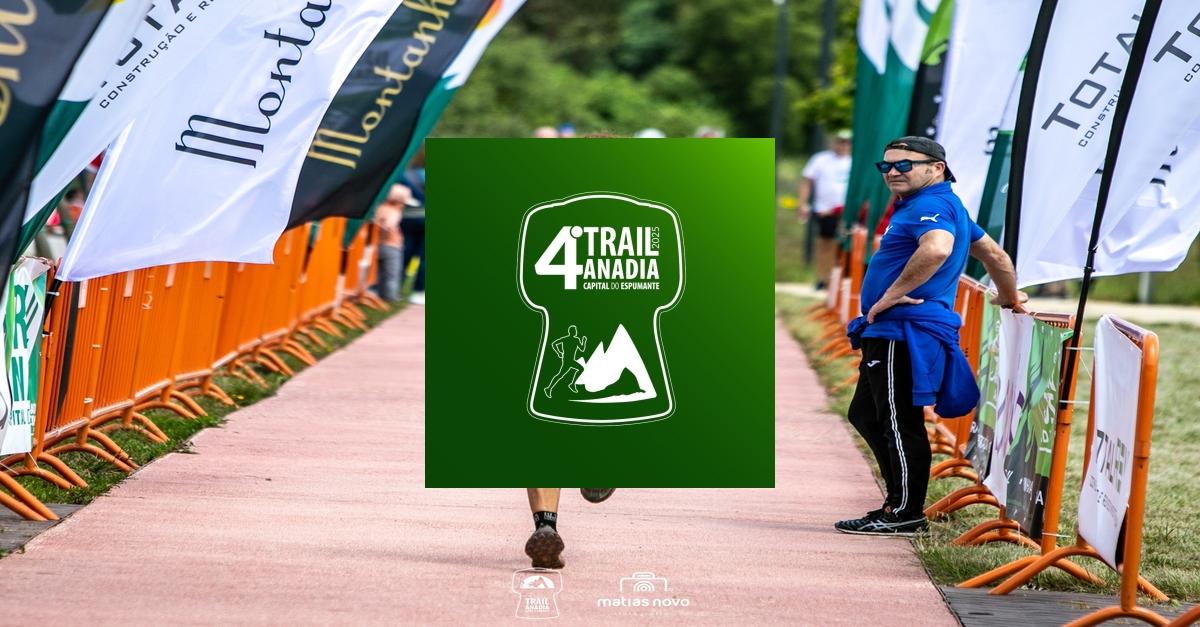 Trail Anadia Capital do Espumante 2025 › STOP and GO