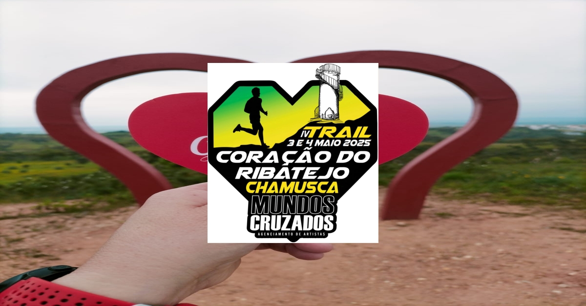 Trail Coração do Ribatejo 2025 › STOP and GO