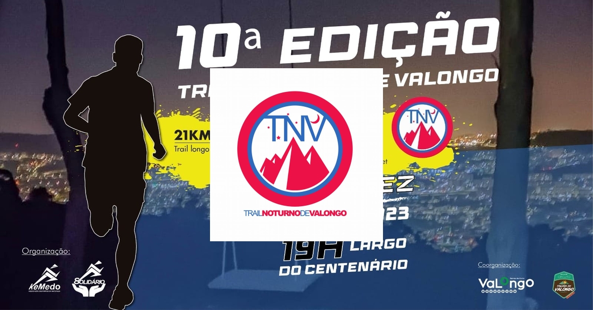 TRAIL NOTURNO DE VALONGO 2023 › STOP and GO