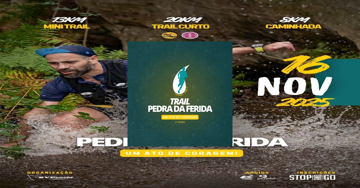 Trail Pedra da Ferida 2025 › STOP and GO